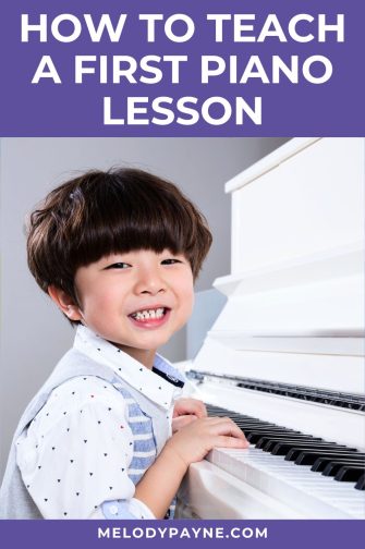 9 Must-Haves for a Successful First Piano Lesson - Melody Payne - Music ...