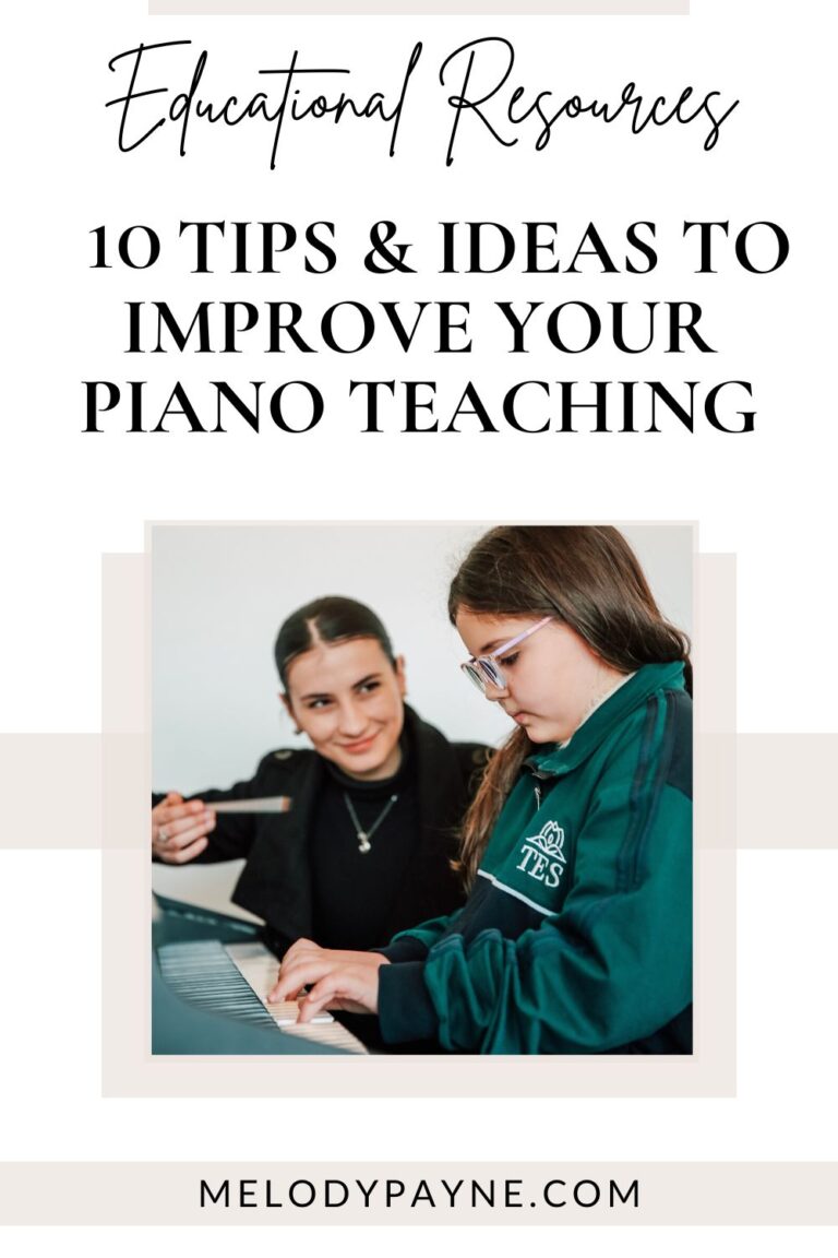 10 Tips and Ideas to Improve Your Piano Teaching - Melody Payne - Music ...
