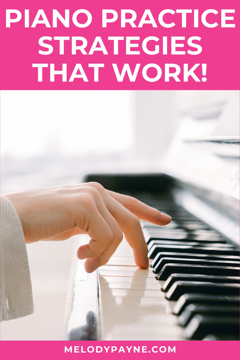 How to Teach Piano Practice: Research-Based Strategies That Really Work ...
